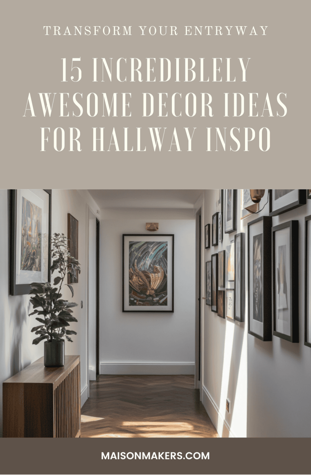 15 Stylish Hallway Inspiration Ideas - Maison Maker