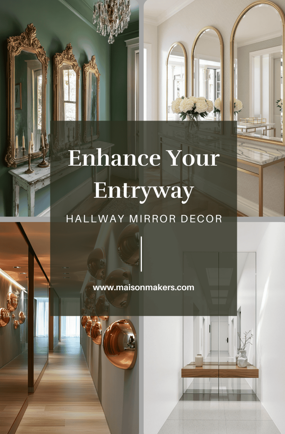 9 Creative Ideas for Transforming Your Hallway With Mirrors - Maison Maker