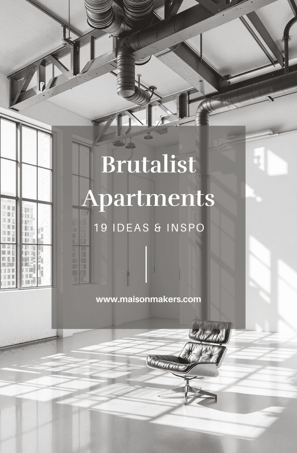 17 Brutalist Interior Design Ideas for Bold and Minimal Spaces - Maison ...